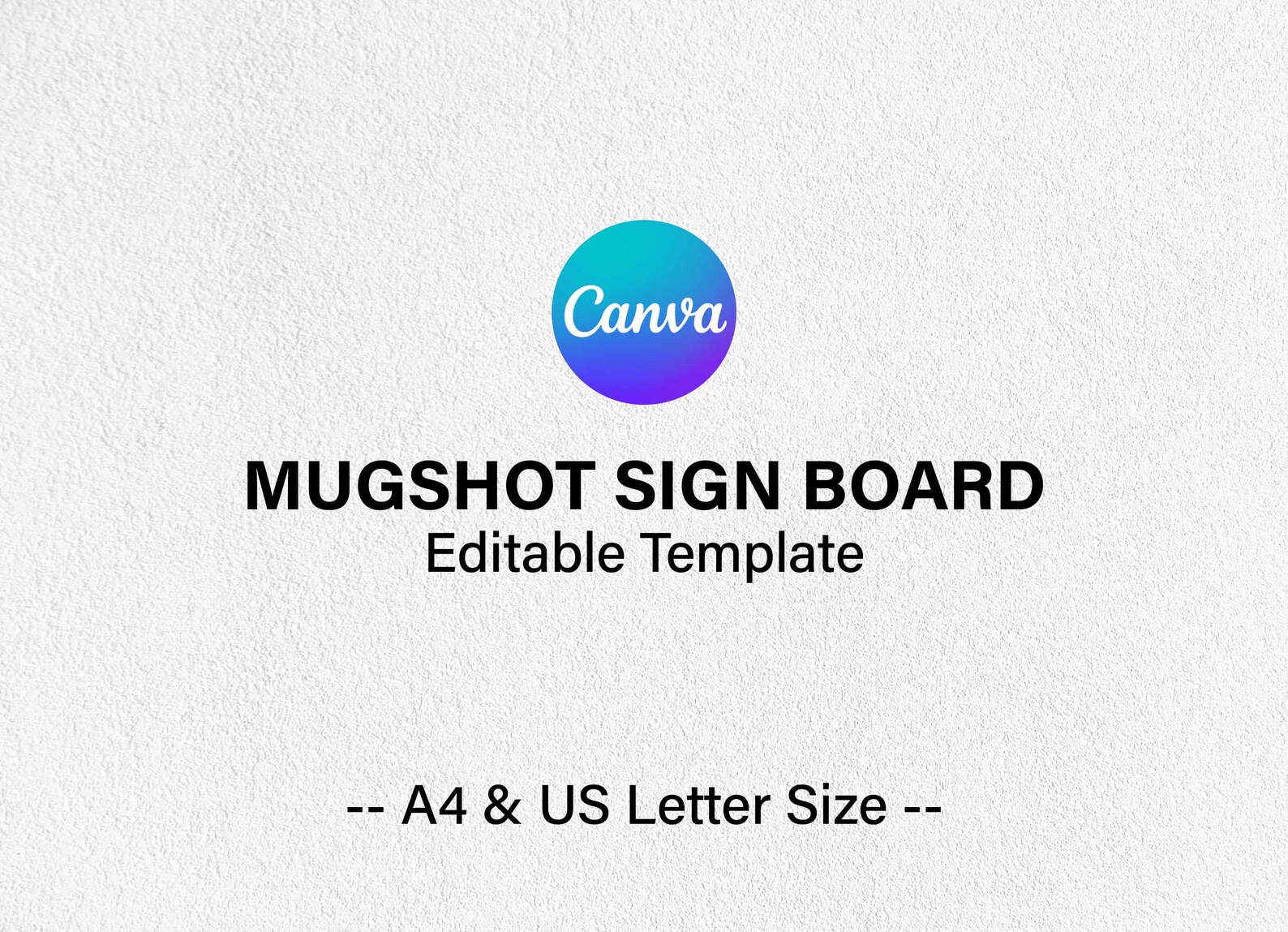 Editable Mugshot Sign - Canva Template - Police Party Prop - A4/US ...