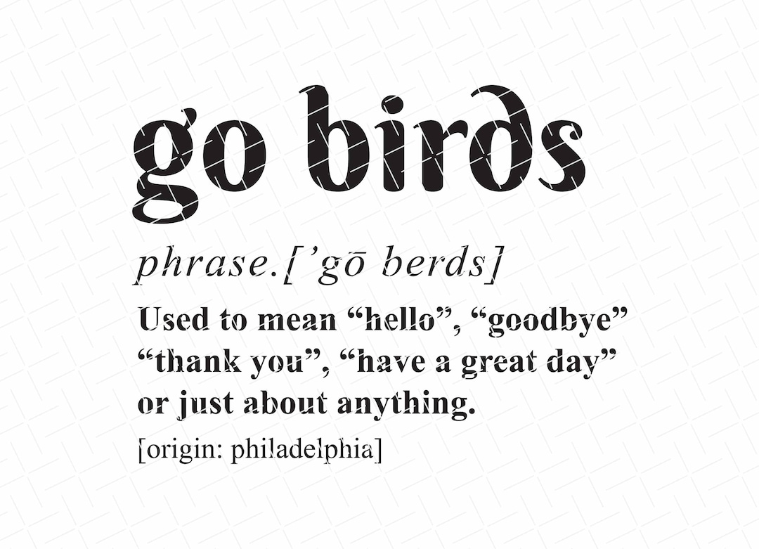 Go Birds Definition Svg, Go Birds SVG, Go Birds Definition, Eagle Svg ...