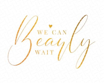 We Can Bearly Wait SVG, PNG - Etsy