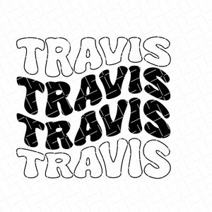 Travis Svg, in My Travis Era Svg, Travis Png, Retro Groovy Wavy Text ...