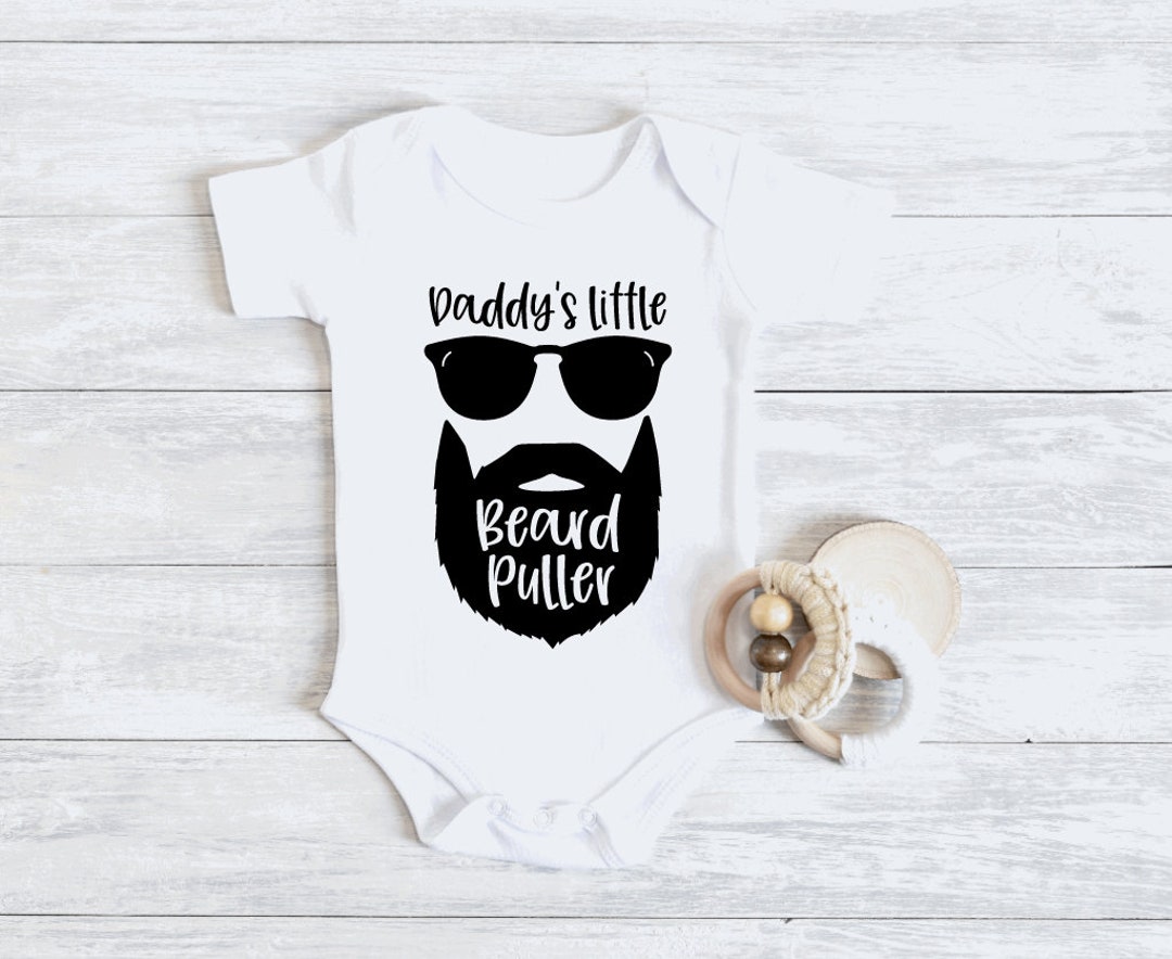 Daddy's Little Beard Puller Baby, Funny Beard Baby, Bearded Daddy ...