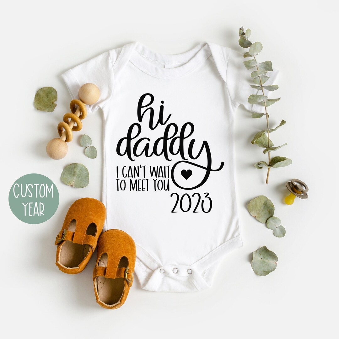 Hi Daddy CUSTOM YEAR Hello Daddy Husband Pregnancy - Etsy