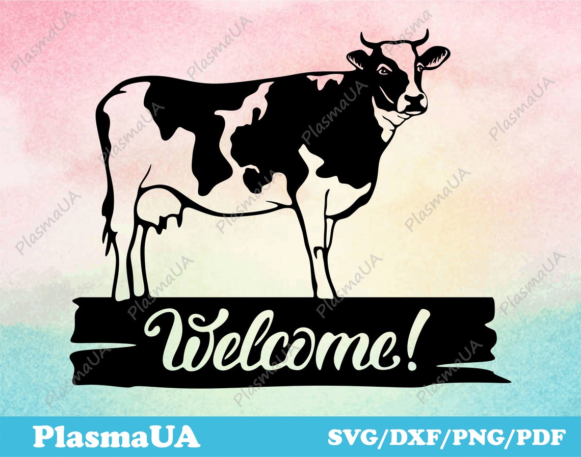 Welcome Cow Svg, Cutting Files, Svg Files for Cricut, Dxf Cutting Files ...
