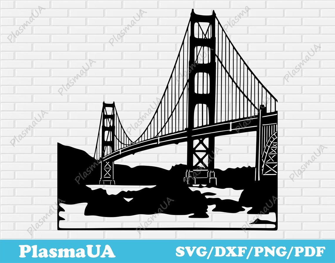Golden Gate Bridge Svg, File for Laser Cut, File for Cricut, Svg Dxf ...