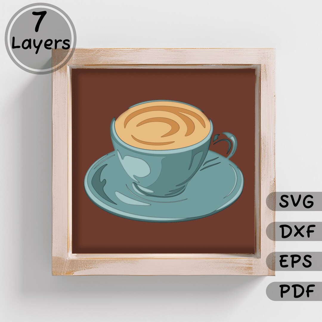 Coffee Cup 3D Layered Svg for Cricut & Silhouette, Shadow Box Template ...