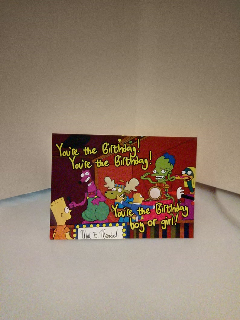 You're the Birthday Boy or Girl! - Bart and Wall E. Weasel - the ...