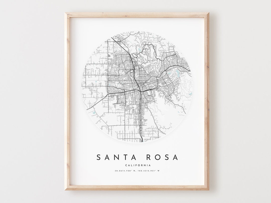 Santa Rosa Map Print, Santa Rosa Map Poster City Wall Art, Ca Road Map ...