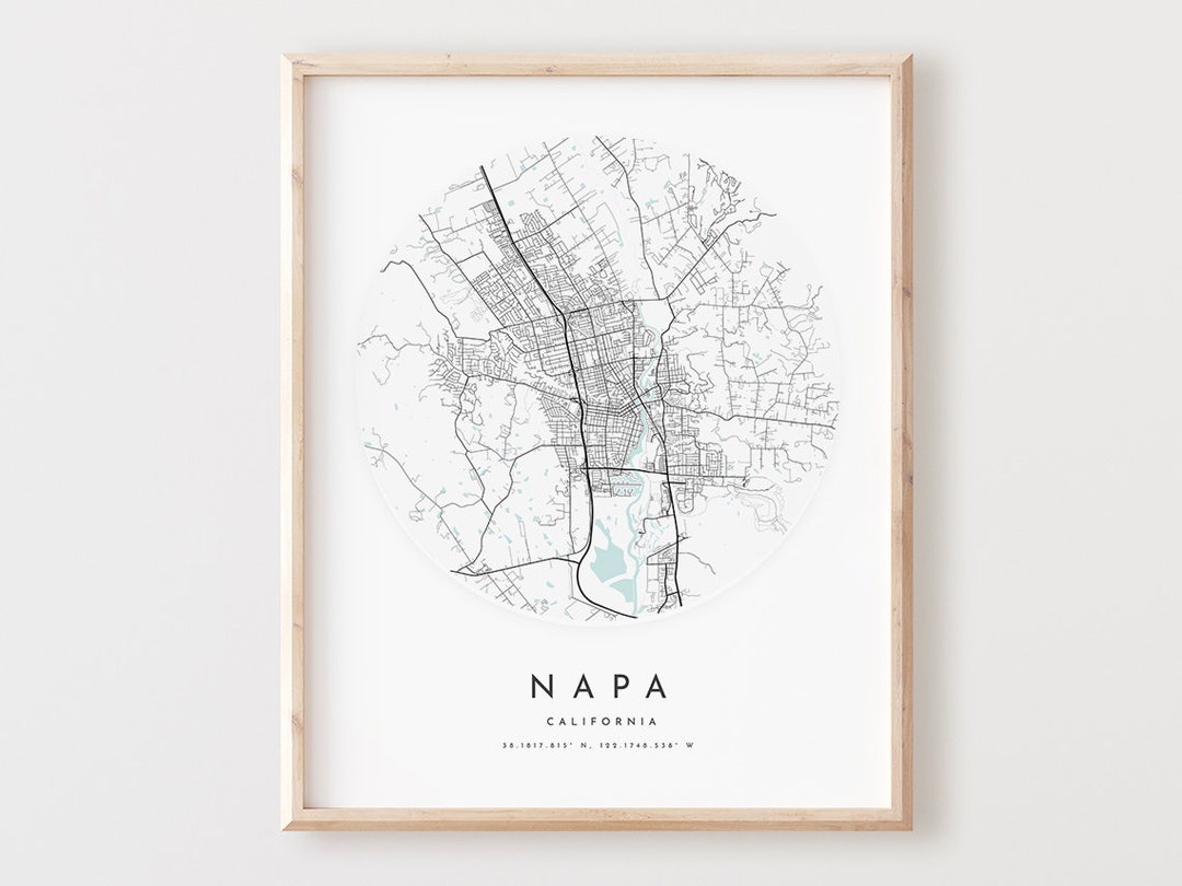 Napa Map Print, Napa Map Poster City Wall Art, Ca Road Map, California ...