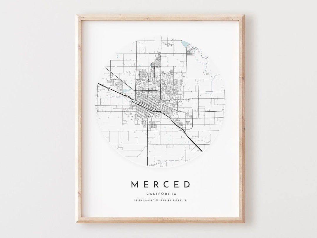 Merced Map Print, Merced Map Poster City Wall Art, Ca Road Map ...