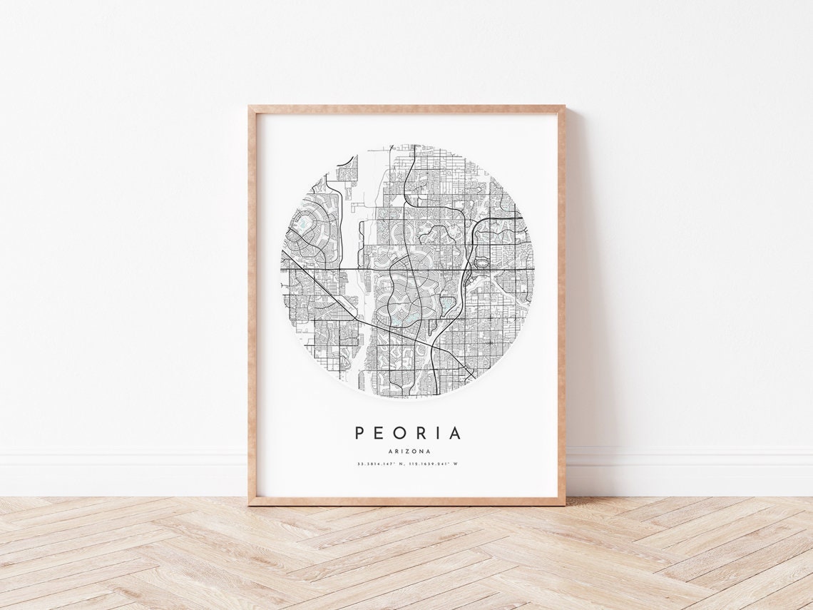 Peoria Map Print Peoria Map Poster City Wall Art Az Road - Etsy