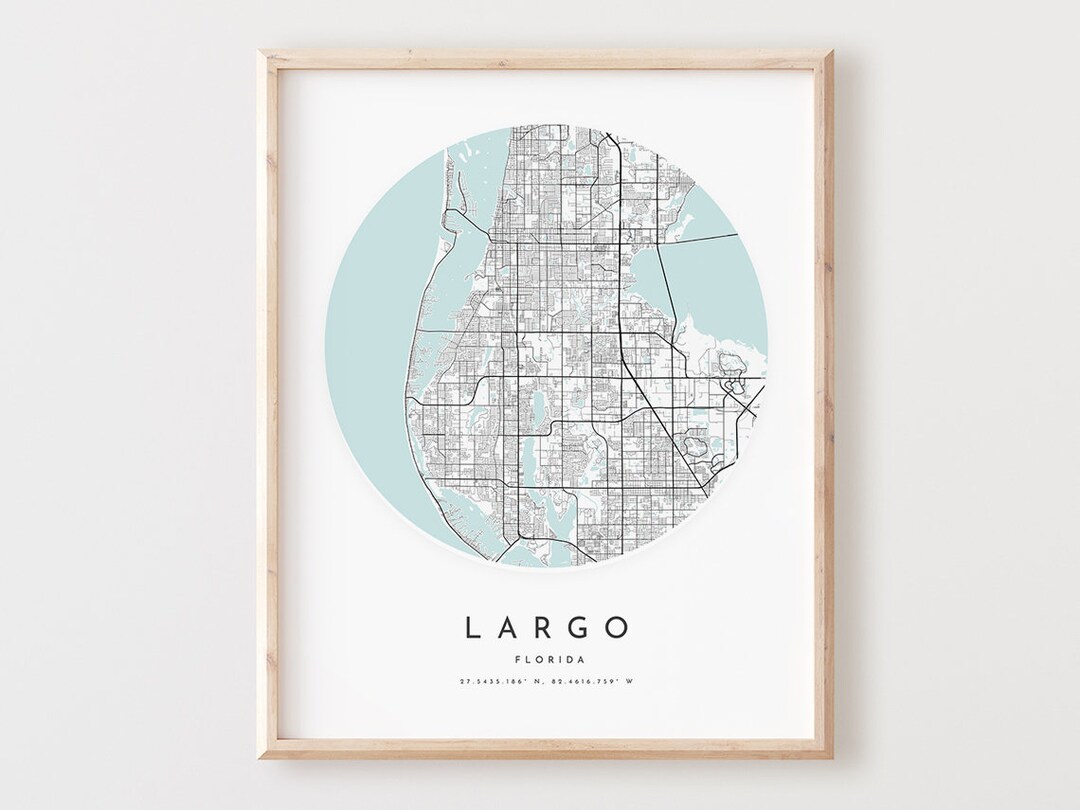 Largo Map Print, Largo Map Poster City Wall Art, Fl Road Map, Florida ...