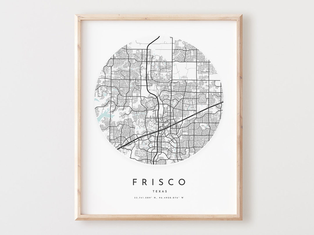 Frisco Map Print, Frisco Map Poster City Wall Art, Tx Road Map, Texas ...