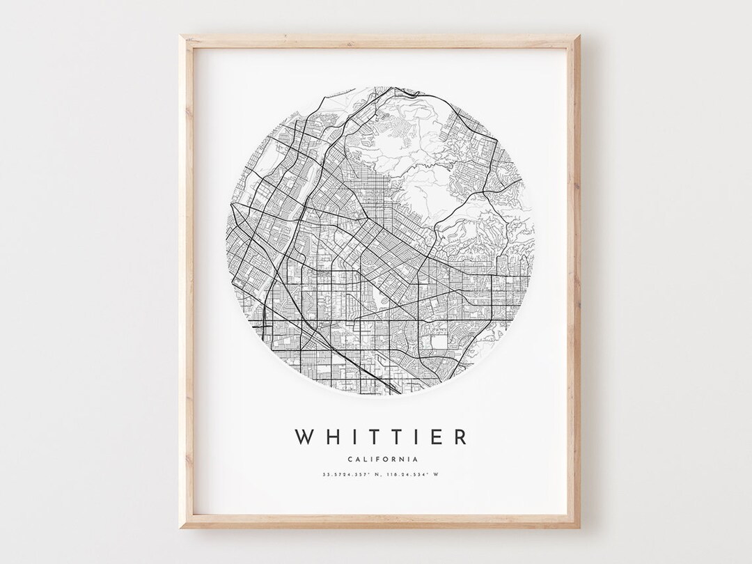 Whittier Map Print, Whittier Map Poster City Wall Art, Ca Road Map ...