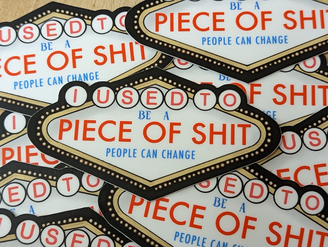 ITYSL Sloppy Steaks / People Can Change Sticker || I Think You Should ...