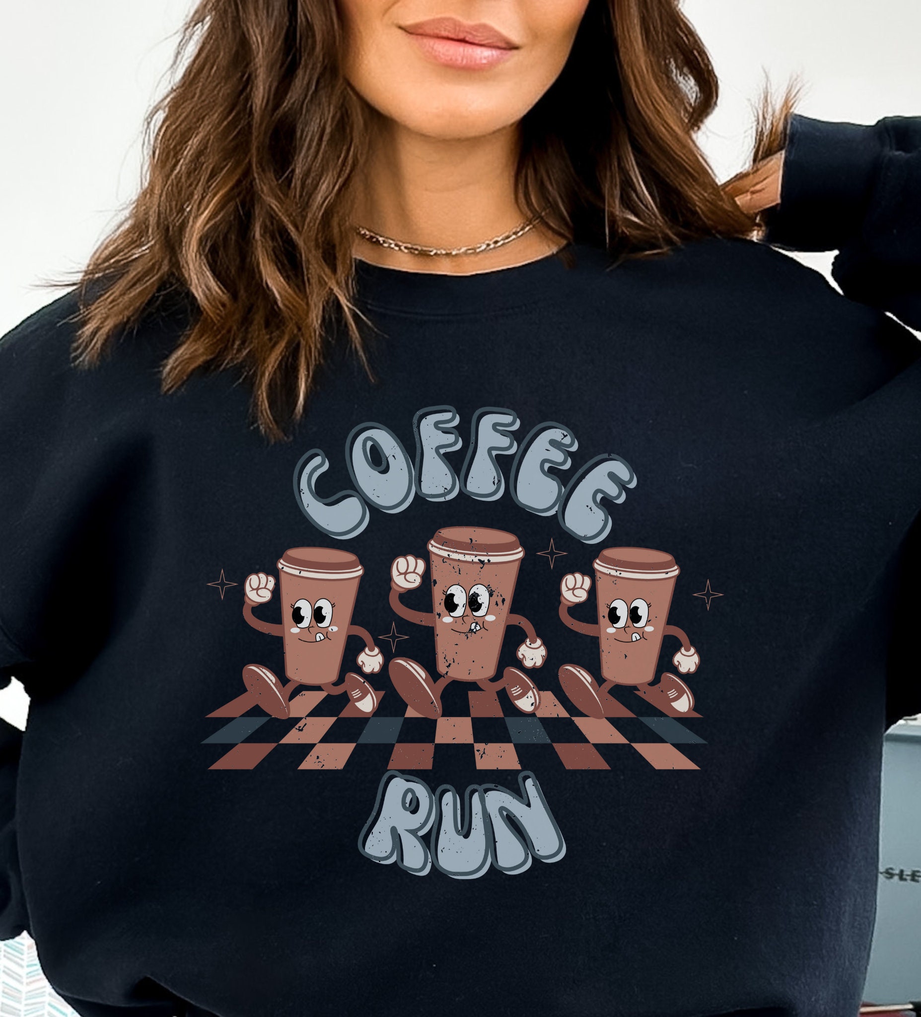Retro Coffee Run Sweatshirt, Retro Graphic Sweatshirt, Funny Coffee ...