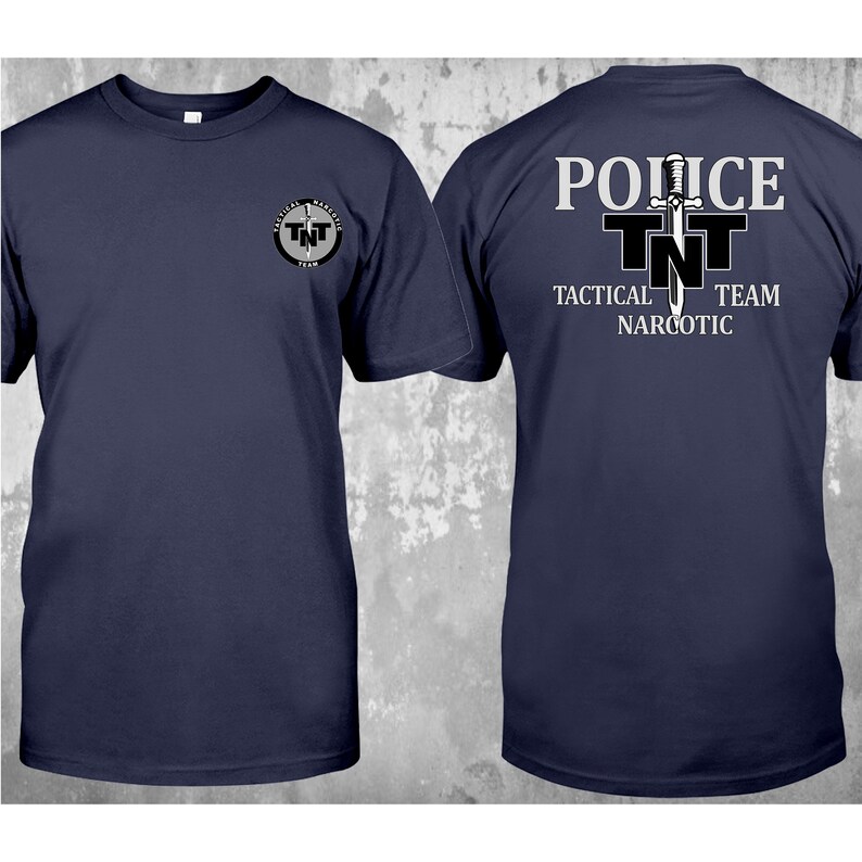 New Police Department Tnt Tactical Narcotics Team Us United States Special Force Rescue Tshirt T