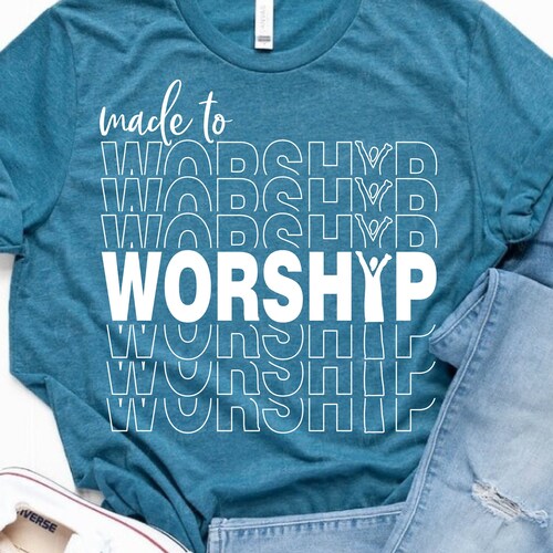 Made to Worship SVG Religious Christian T Shirt Design for - Etsy