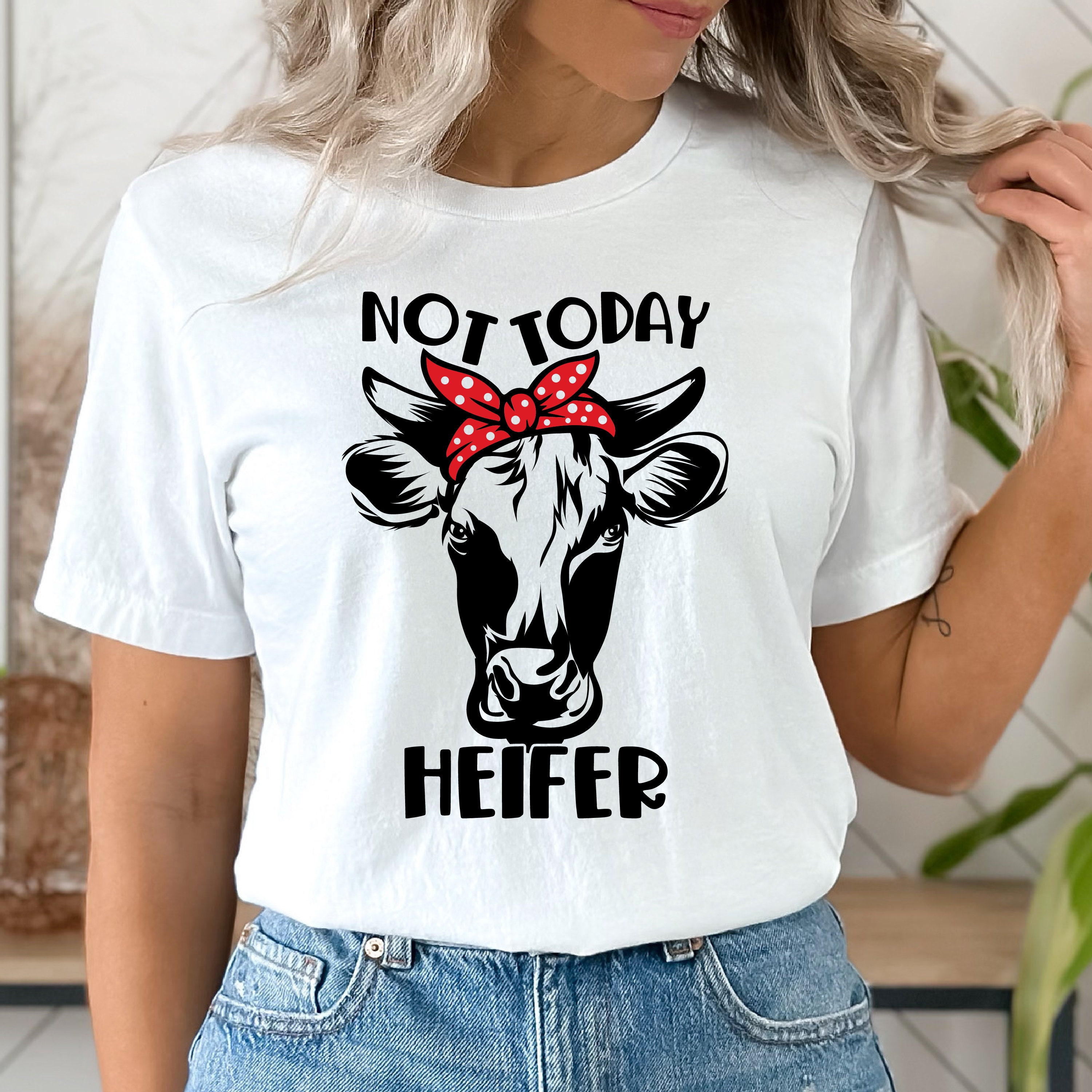 Not Today Heifer Cow SVG, Funny Farm Animal Cut File (digital Download ...