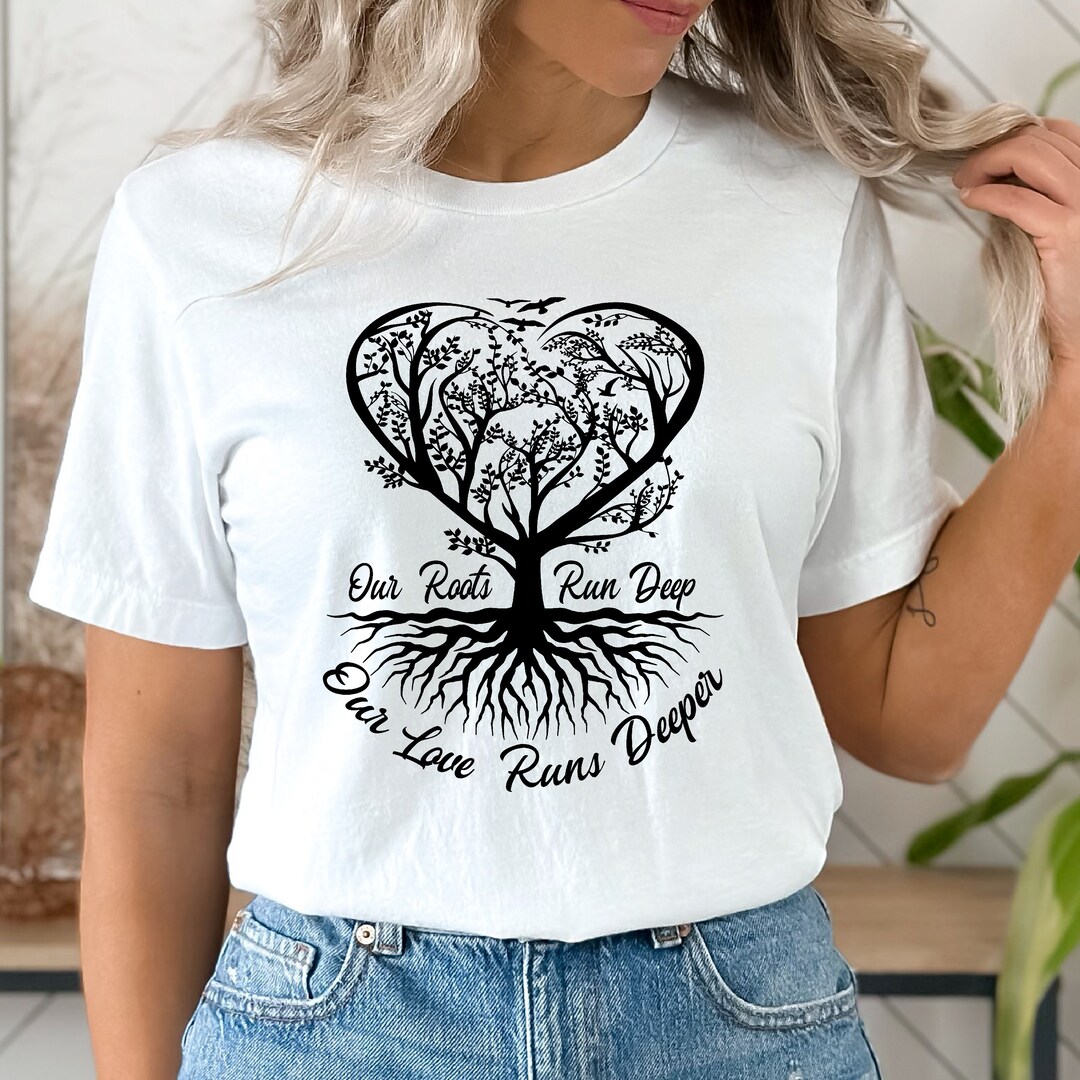 Our Roots Run Deep SVG Our Love Runs Deeper Family Reunion SVG Family ...
