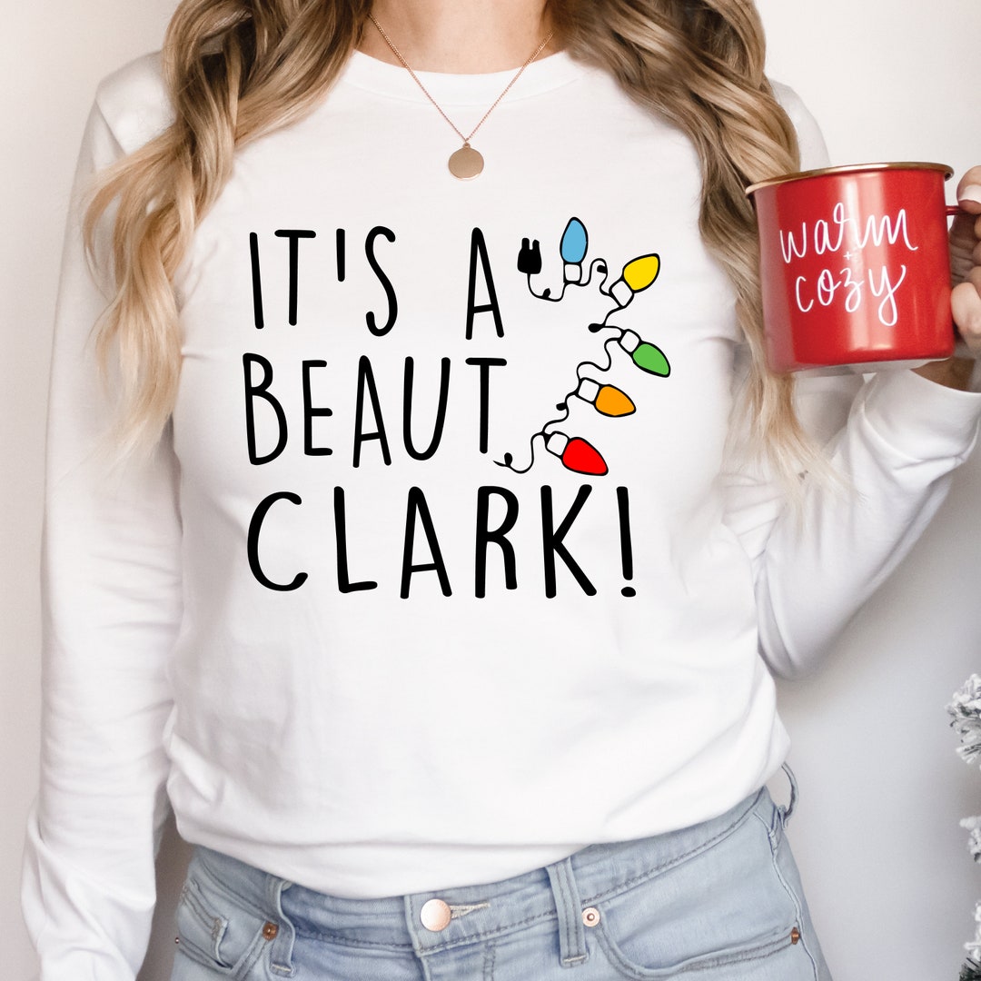 It's a Beaut Clark SVG Funny Movie Quote Design for Customizing T ...