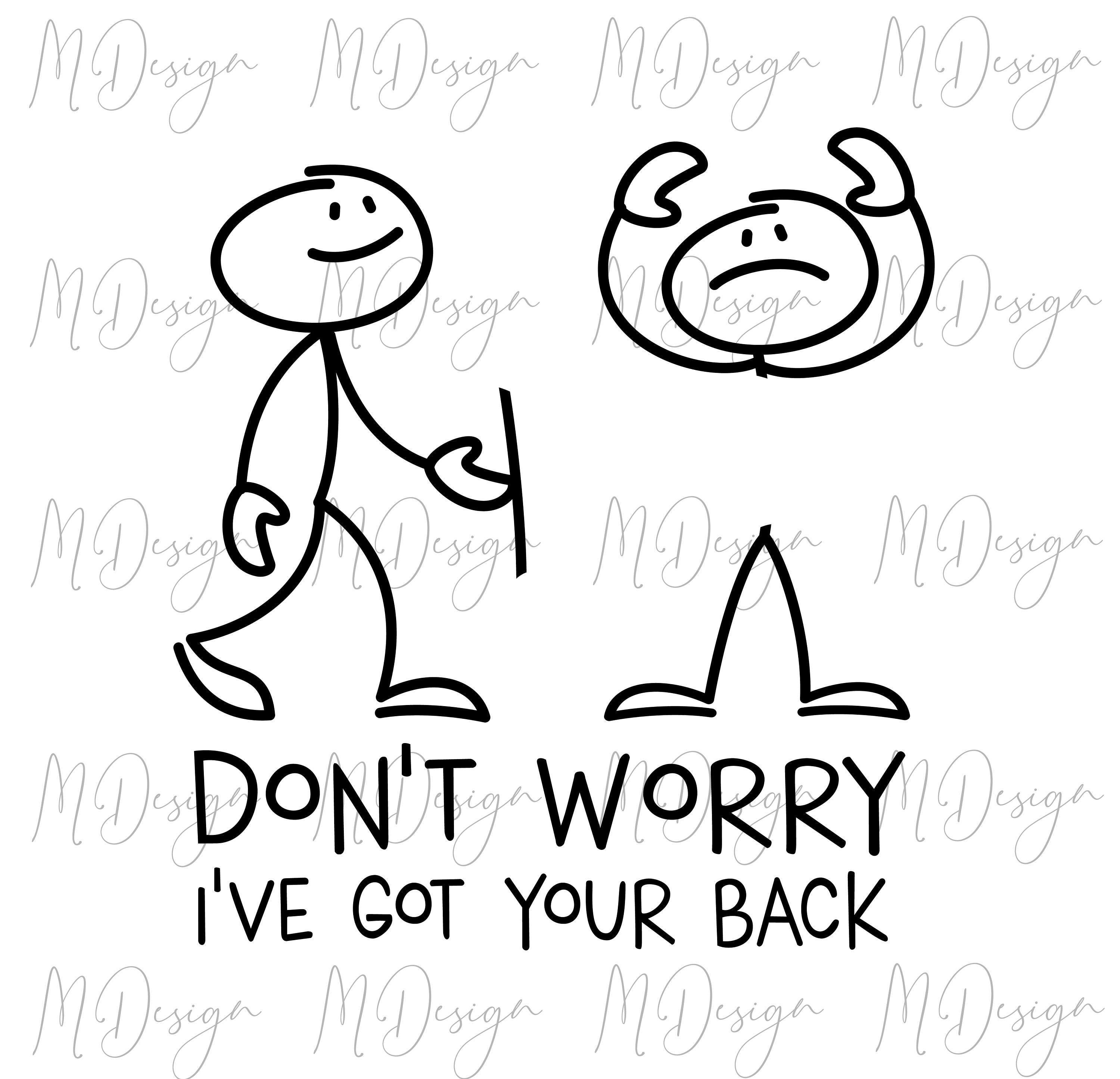 Ive Got Your Back Stick Figure