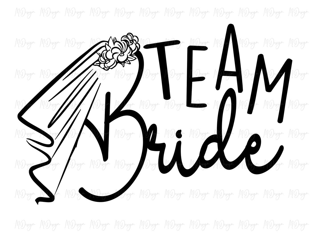 Team Bride SVG Cutting Files for Cricut Silhouette DIY - Etsy