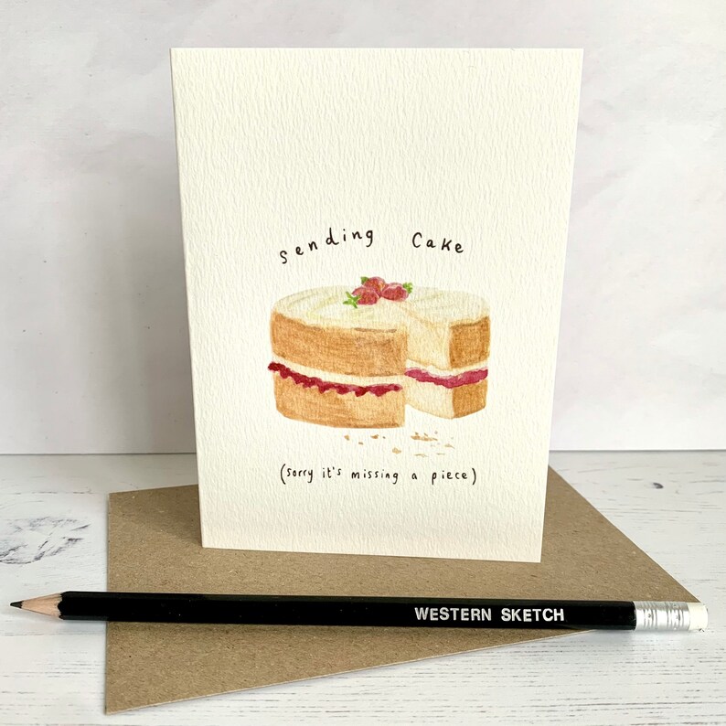 Sending Cake sorry Its Missing a Piece Card Victoria | Etsy
