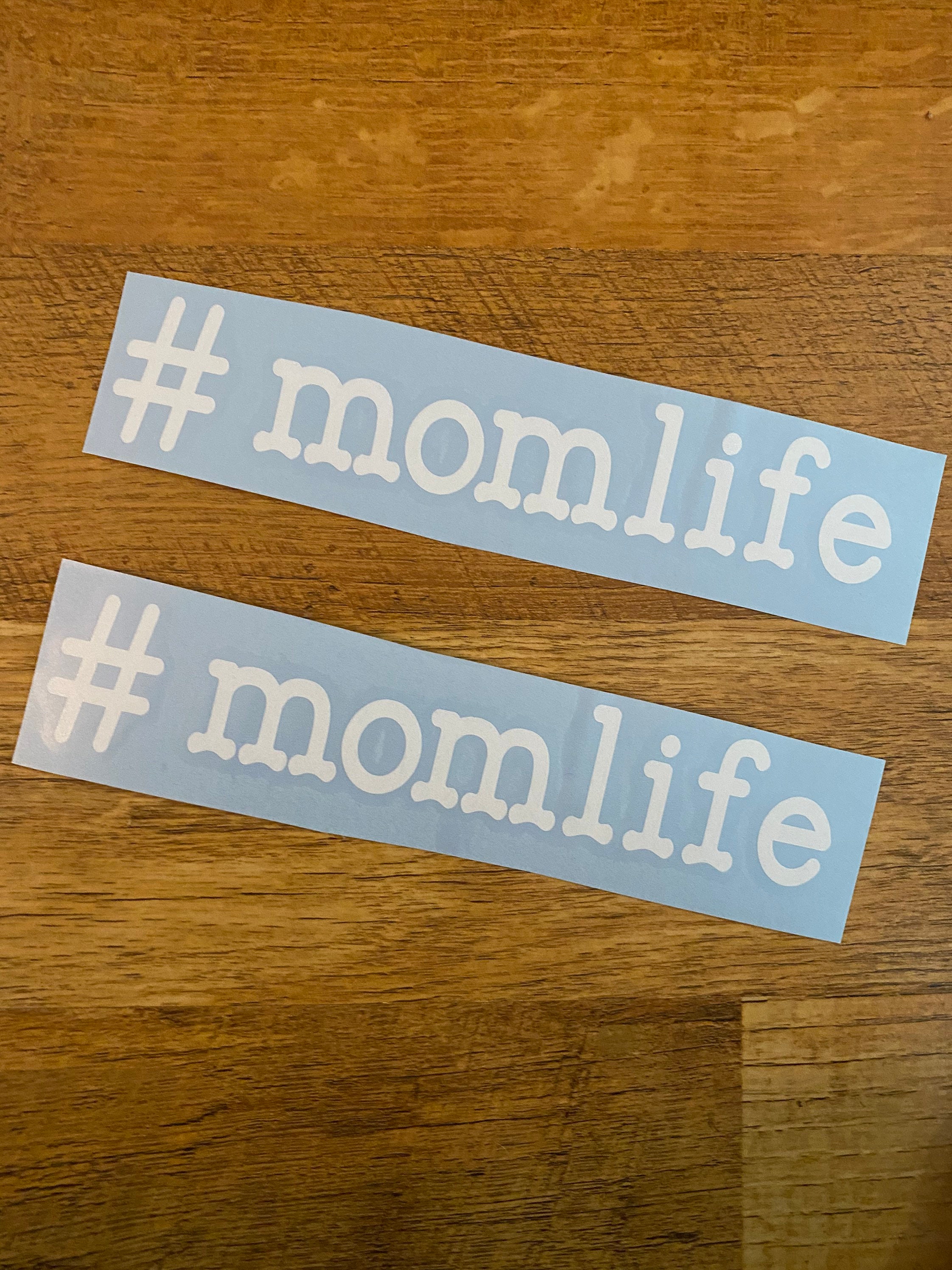 Momlife Vinyl Decal Mom Car Decal Mom Tumbler Decal Face Etsy