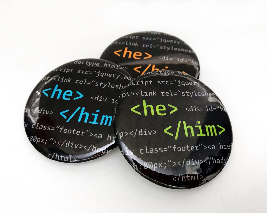 HTML He/him Pronouns - 2.25" Pinback Buttons - Etsy UK