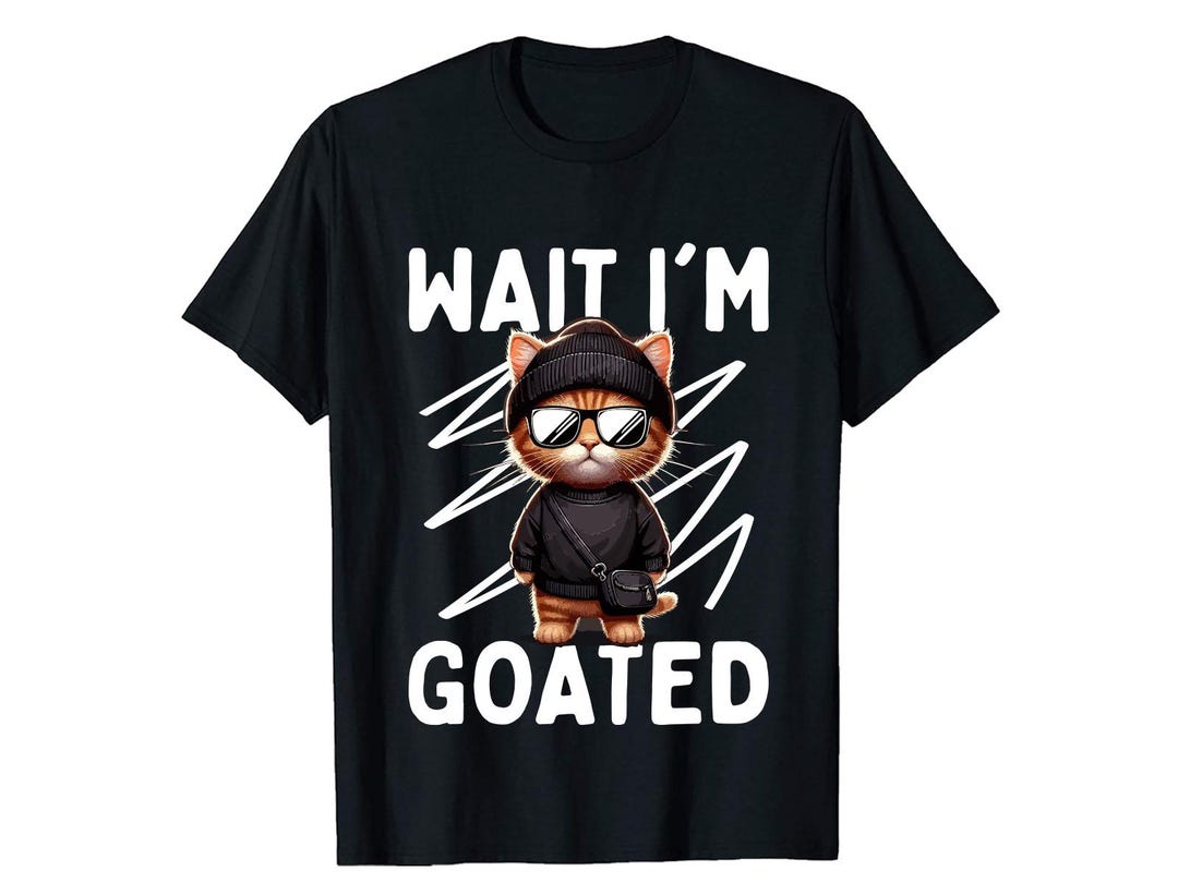 Wait I'm Goated Cat T-shirt, Funny Animal Tee, Cute Graphic Shirt, Men ...