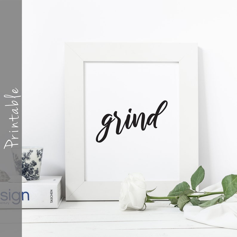Grind Motivational Quote Print Inspirational Typography Poster | Etsy
