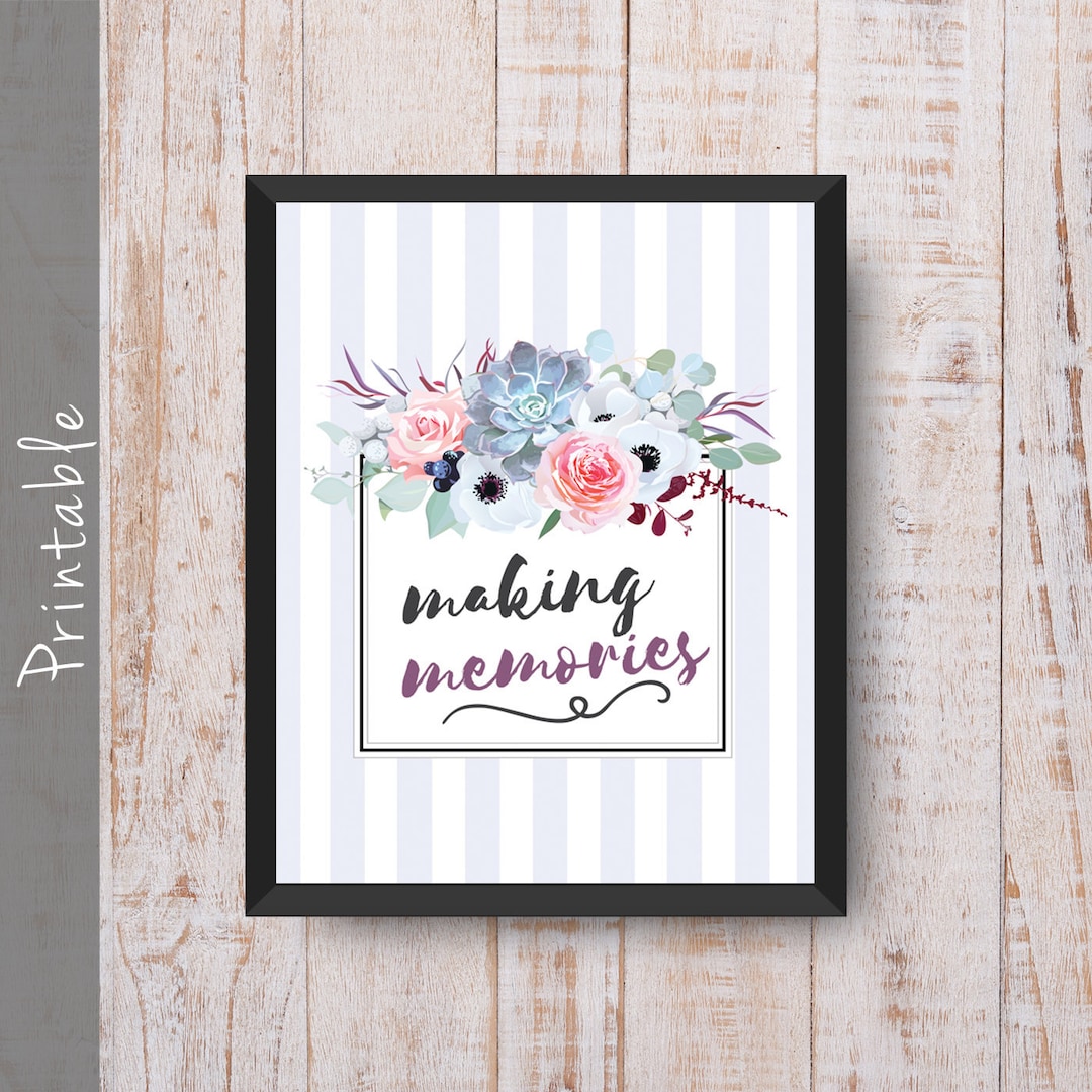 Making Memories Printable Scrapbooking Inspirational Quote - Etsy