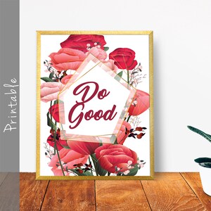 Do Good Printable Inspirational Quote Wall Art - Etsy