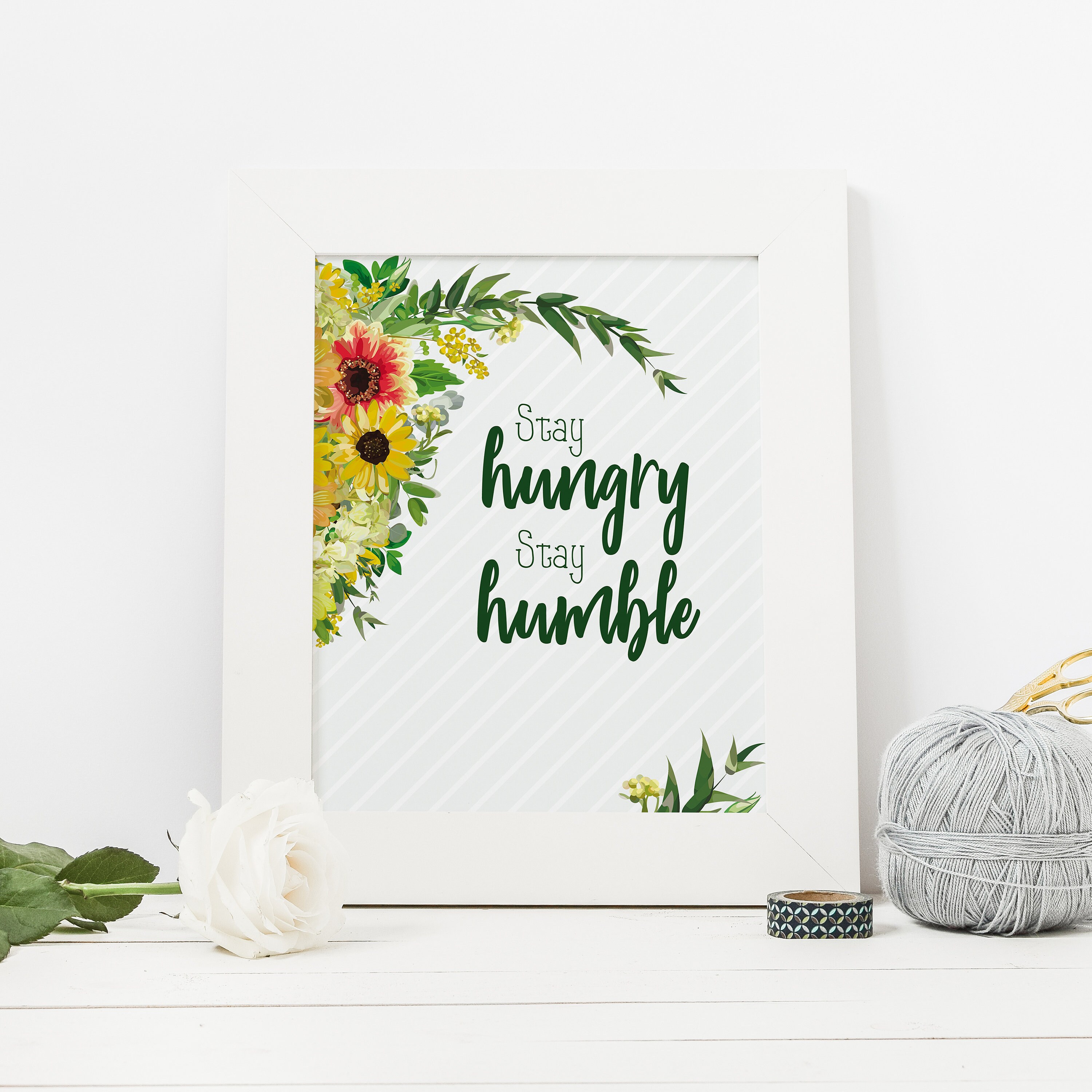 Stay Hungry Stay Humble Motivational Quote Art Printable - Etsy
