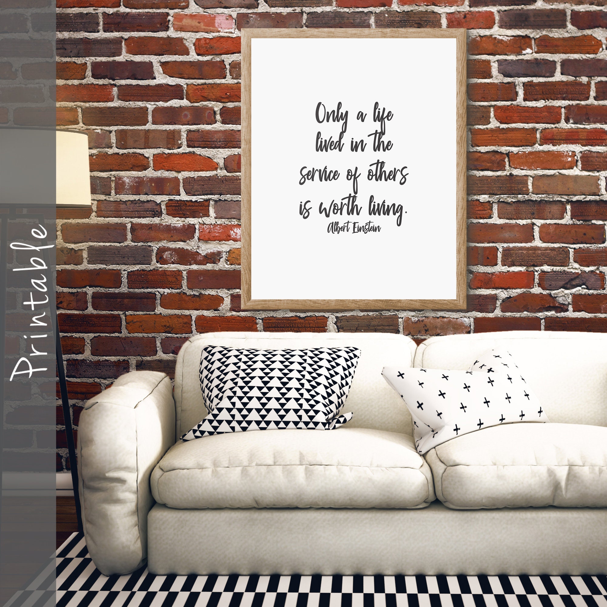 Only A Life Lived in the Service of Others is Worth Living Printable ...
