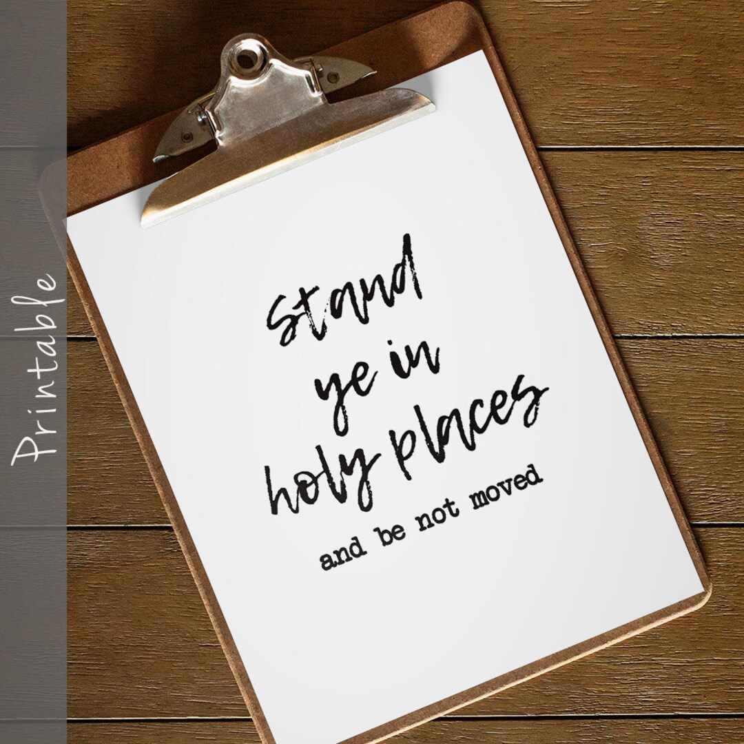 Stand Ye in Holy Places and Be Not Moved LDS Art Printable Gift - Etsy