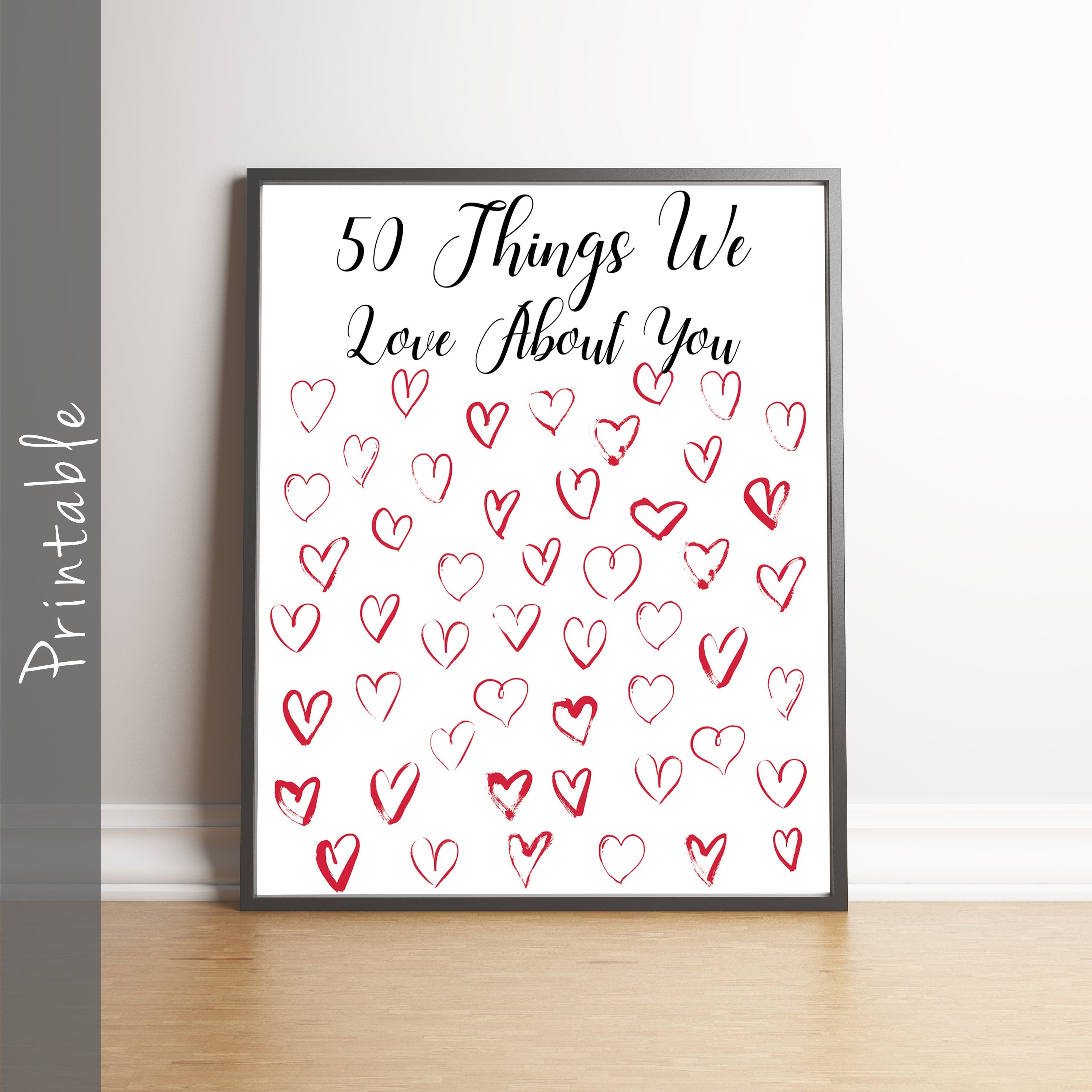 50 Things We Love About You Printable 50th Birthday Gift - Etsy