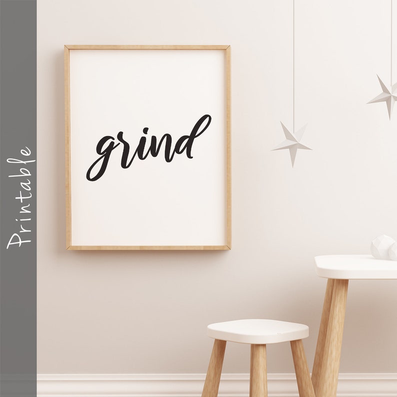 Grind Motivational Quote Print Inspirational Typography Poster | Etsy