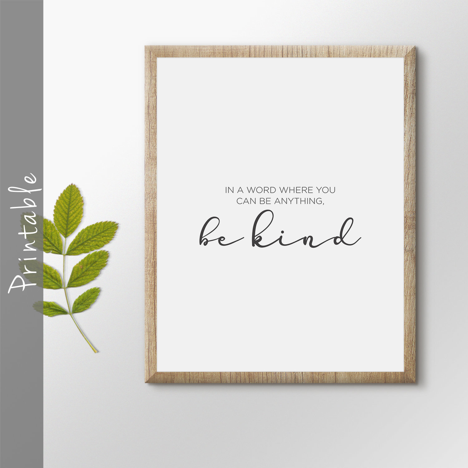 In A World Where You Can Be Anything Be Kind Printable - Etsy