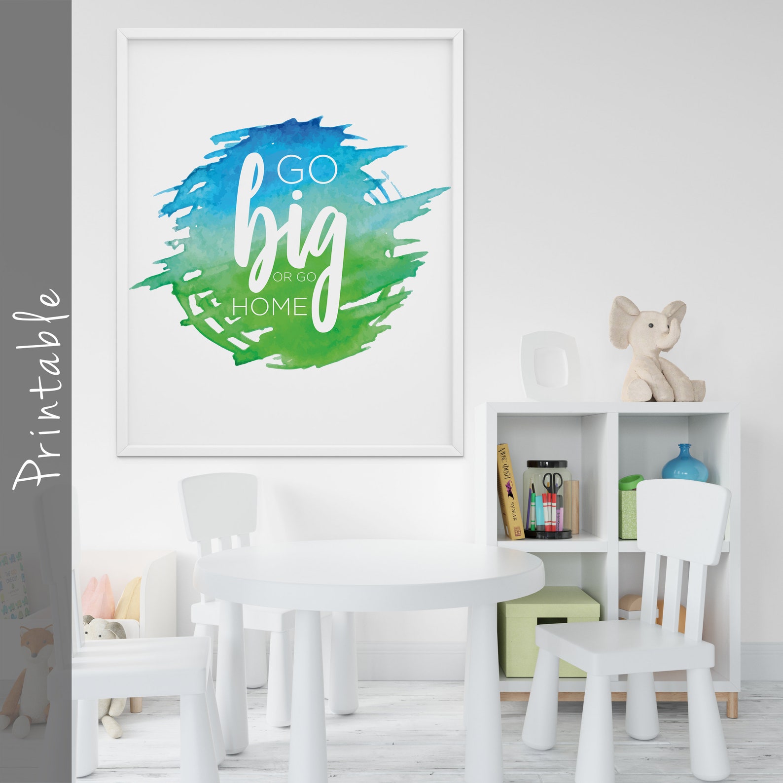 Go Big or Go Home Printable Inspirational Quote - Etsy