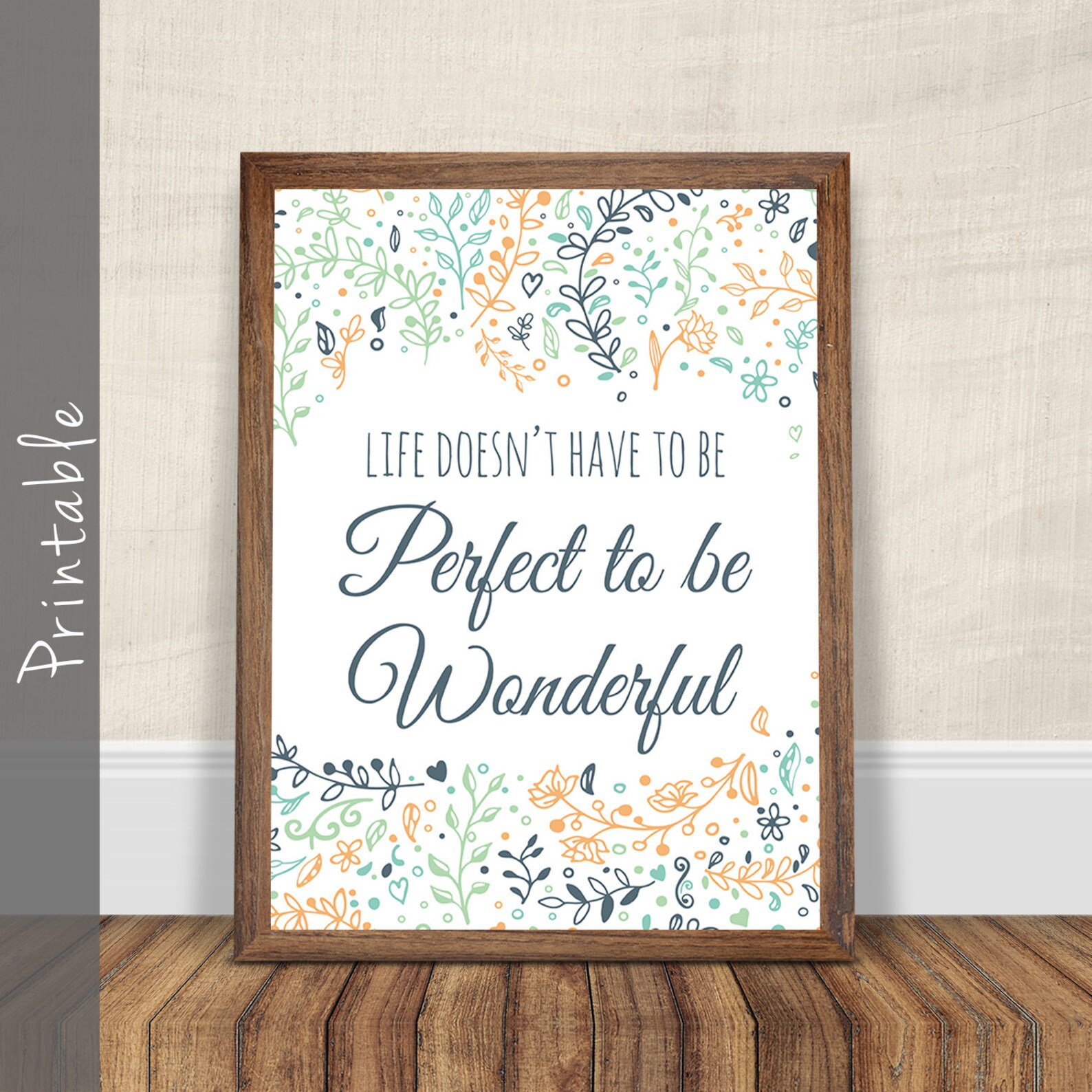 Life Doesn't Have to Be Perfect to Be Wonderful - Etsy