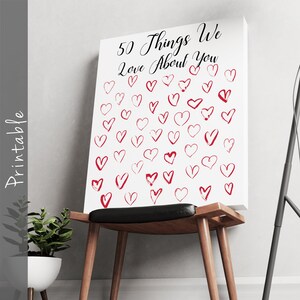 50 Things We Love About You Printable 50th Birthday Gift, Personalized ...