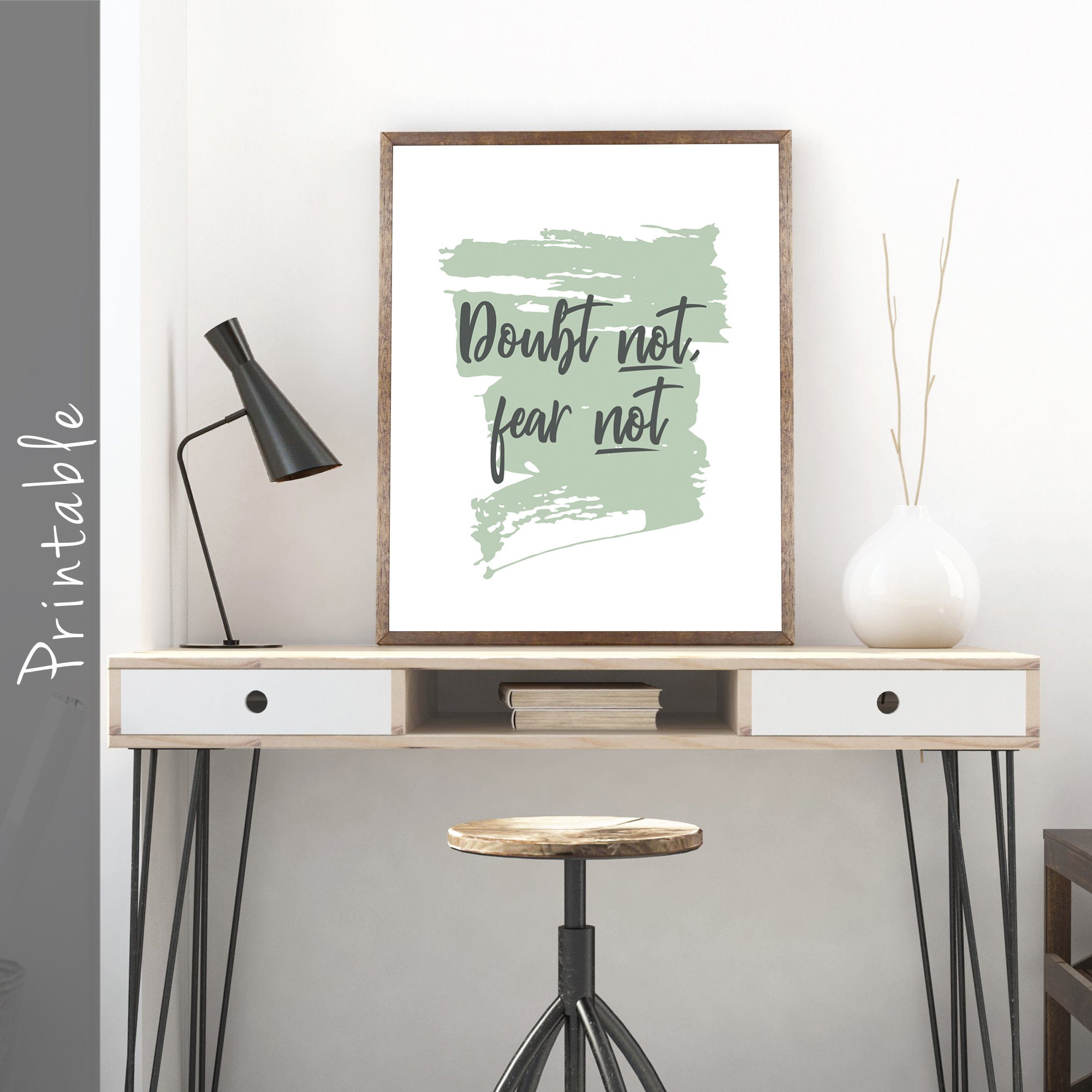 Doubt Not Fear Not Inspirational Quote Wall Art Printable - Etsy