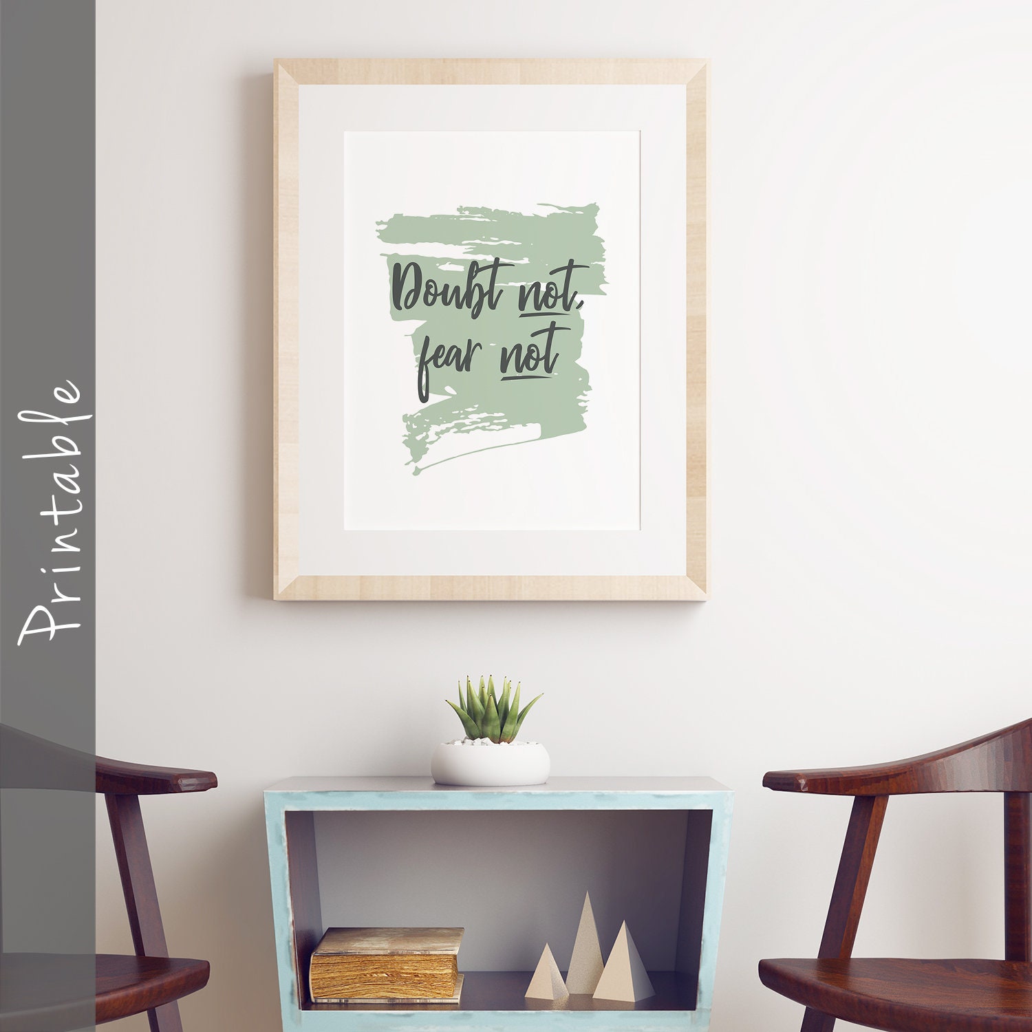 Doubt Not Fear Not Inspirational Quote Wall Art Printable - Etsy