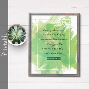 No Eye Has Seen What God Has Prepared for Those Who Love Him Scripture ...