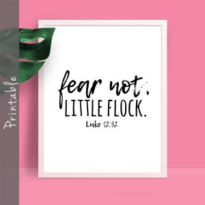 Fear Not Little Flock Christian Bible Verse Art Luke 12 32 Printable ...
