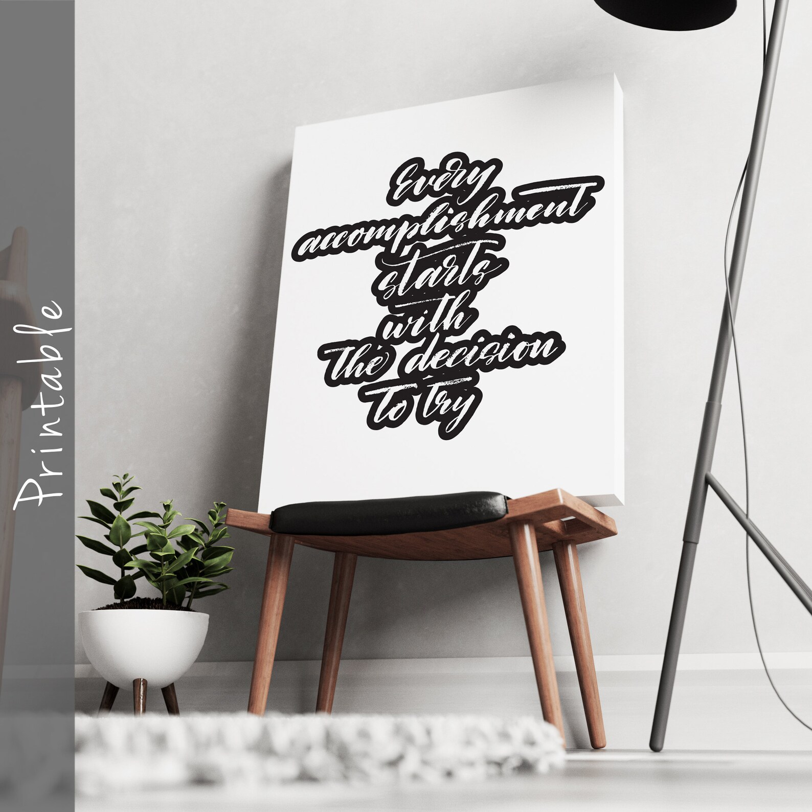 Every Accomplishment Starts With the Decision to Try Printable | Etsy