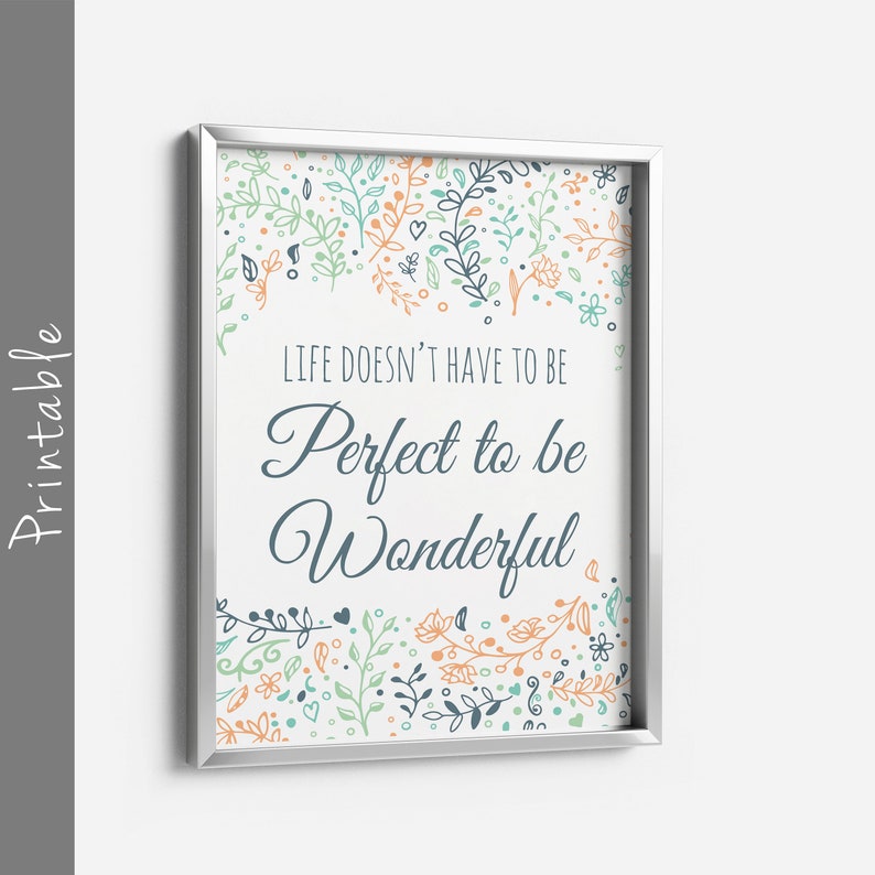 Life Doesn't Have to Be Perfect to Be Wonderful - Etsy