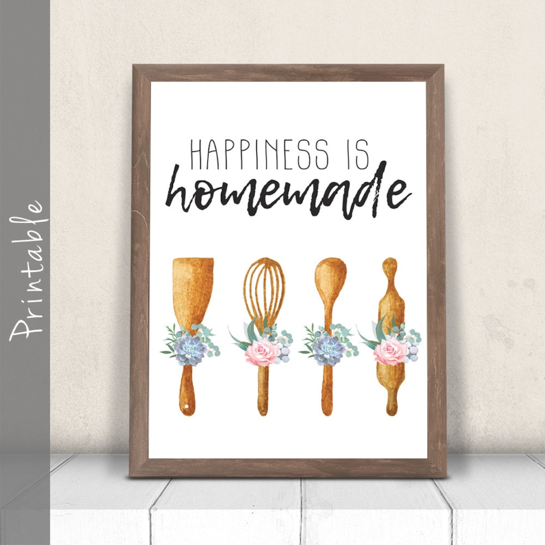 Happiness is Homemade Printable Kitchen Sign - Etsy