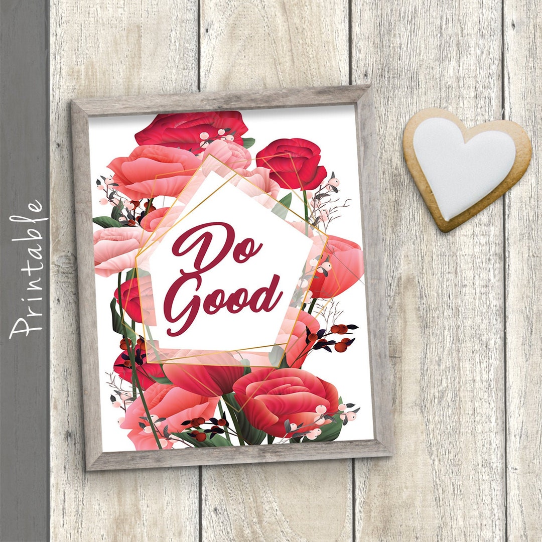 Do Good Printable Inspirational Quote Wall Art - Etsy